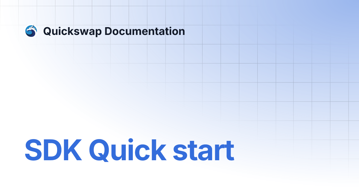 SDK Quick start | Quickswap Documentation