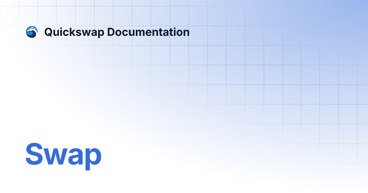 Swap | Quickswap Documentation