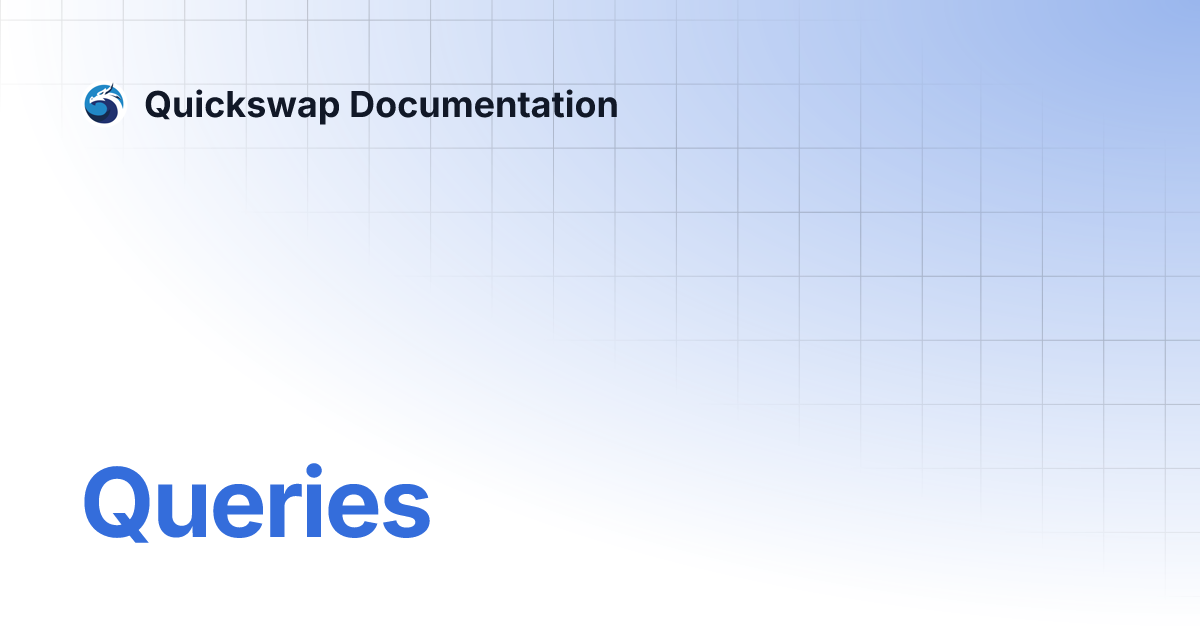 Queries | Quickswap Documentation