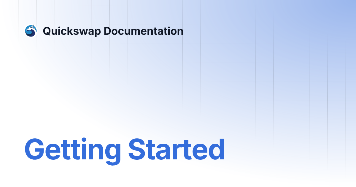 Getting Started | Quickswap Documentation