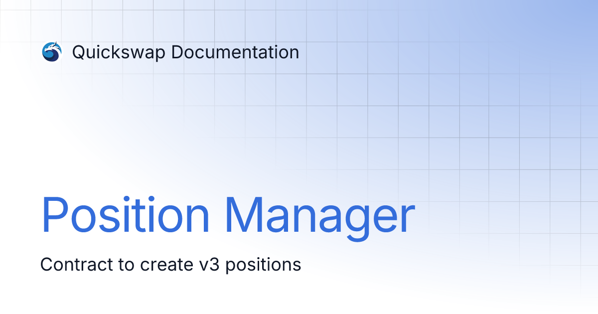 Position Manager | Quickswap Documentation